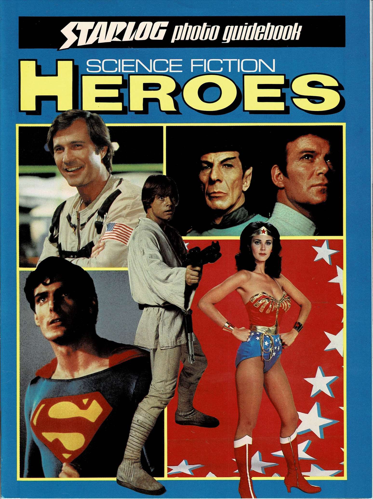 Starlog Photo Guidebook Science Fiction Heroes #1 FN ; O'Quinn | Lynda ...