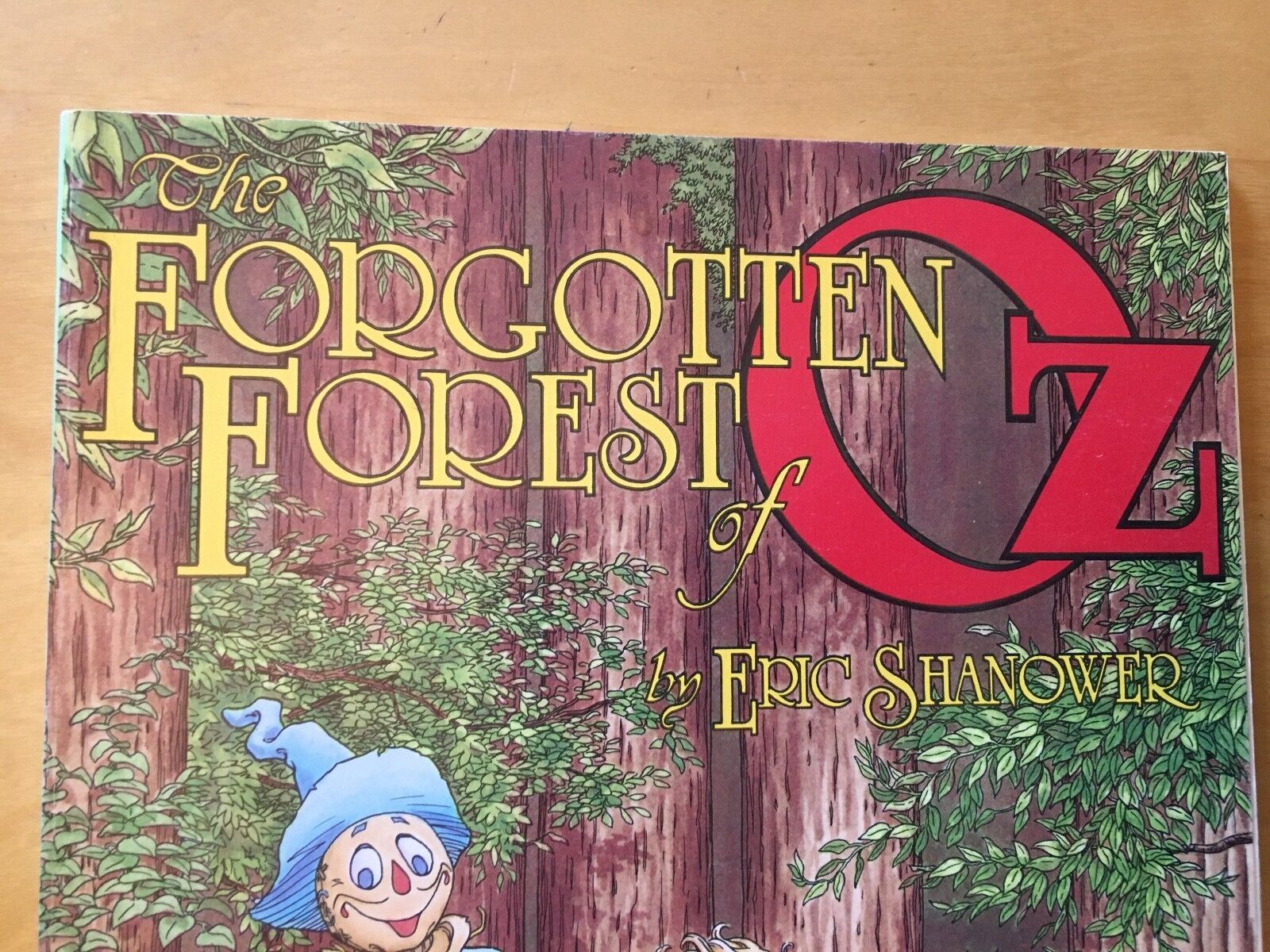 Forgotten Forest of OZ & the ICE King of OZ GN, Eric Shanower, First ...