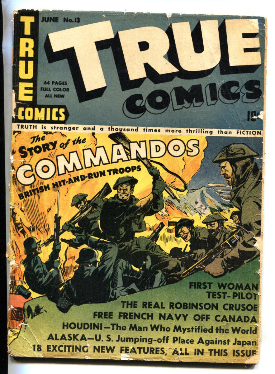 True Comics #13 1942- Story of Commandos- Alma Heflin- Houdini G ...