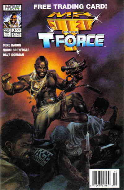 Mr. T and the T-Force #3 FN ; Now | Mike Baron | Comic Books - Modern ...