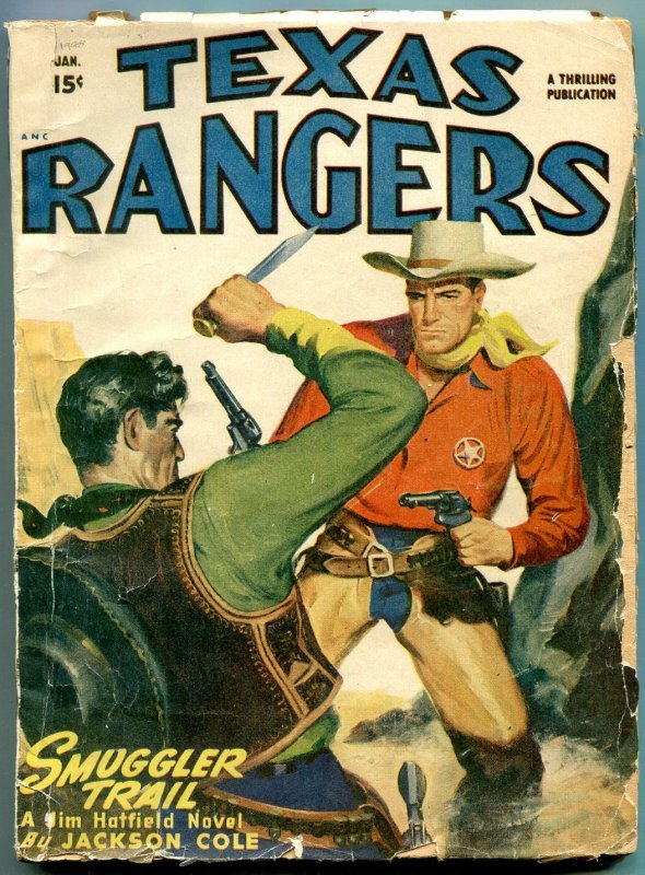 Texas Rangers Pulp January 1948- Jim Hattfield- Smugglers Trail G ...
