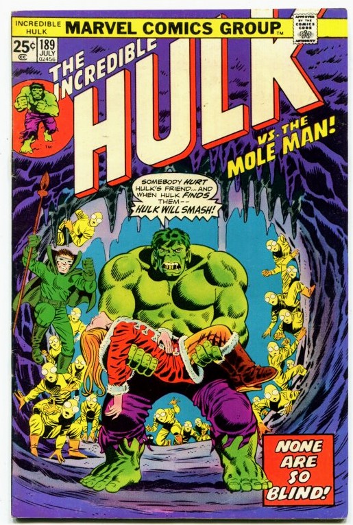 Incredible Hulk #189 (VF-) 1975 "NONE ARE SO BLIND!" Mole Man App ...