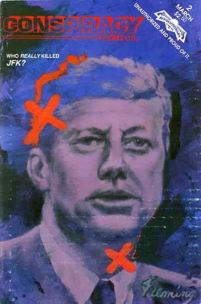 Conspiracy Comics #2 FN; Revolutionary | Who Really Killed JFK - we ...
