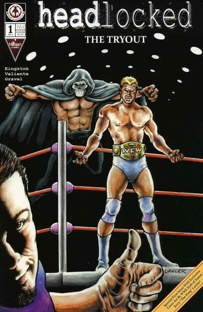 Headlocked: The Tryout #1 FN; Markosia | Jerry Lawler - we combine ...
