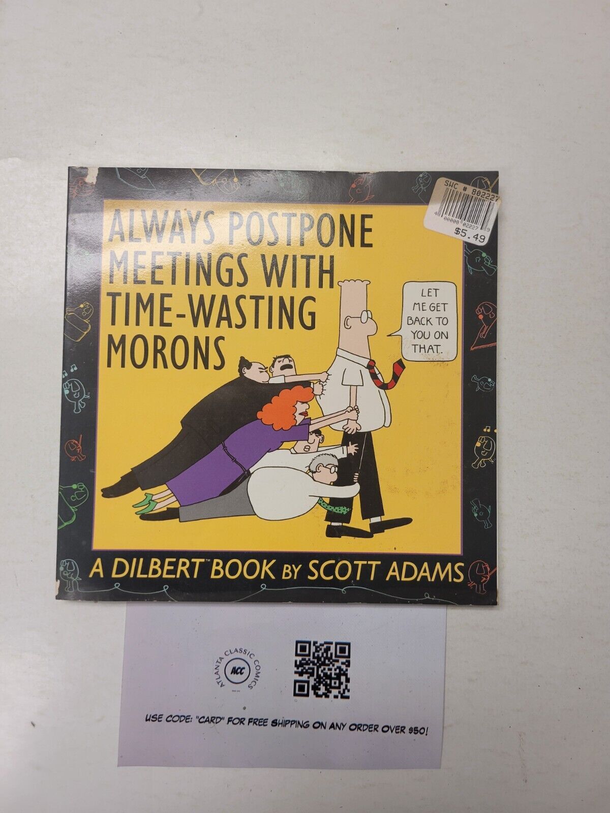 Always Postpone Meetings With Time Wasting Morons # FN Dilbert Adams 1 ...