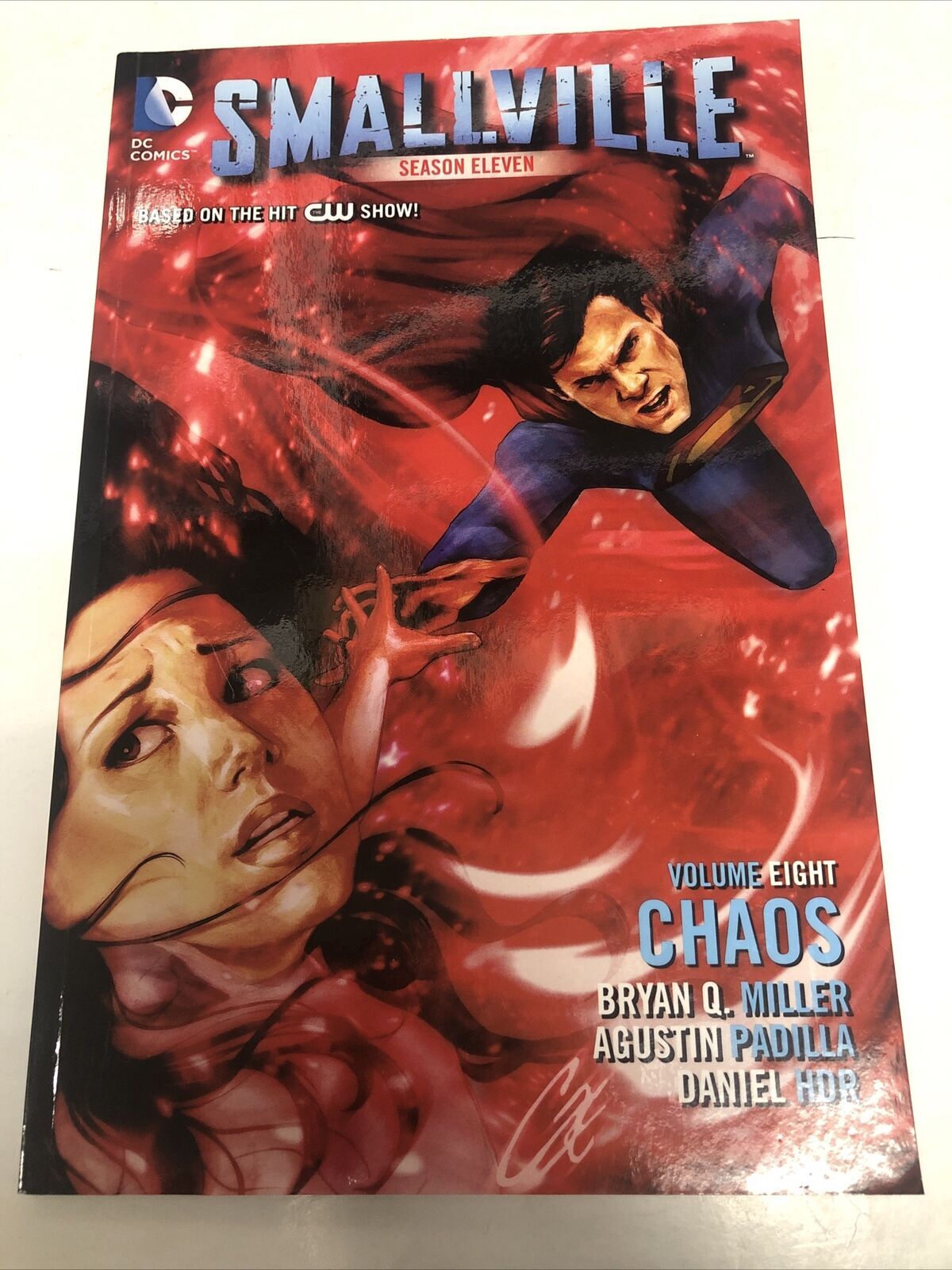 Smallville Season Eleven Vol.8 Chaos (2016) DC Comics TPB SC Miller ...