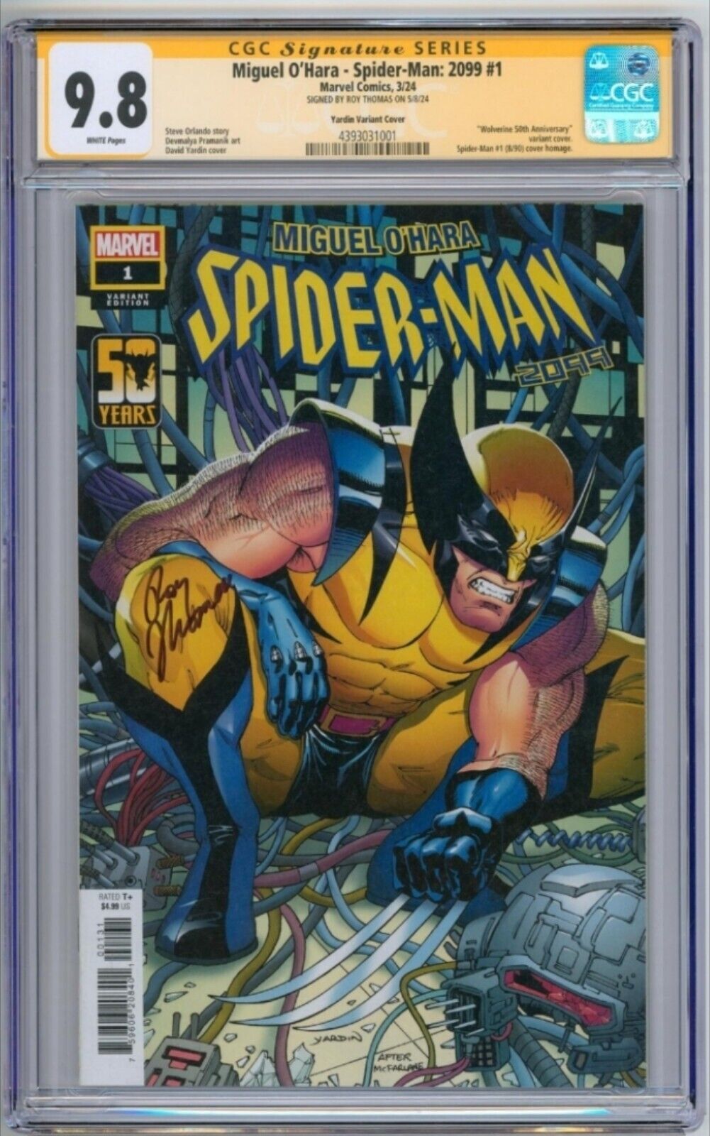 SPIDER-MAN: 2099 #1 CGC SS 9.8 (Marvel 2024) WOLVERINE Var Signed by ...