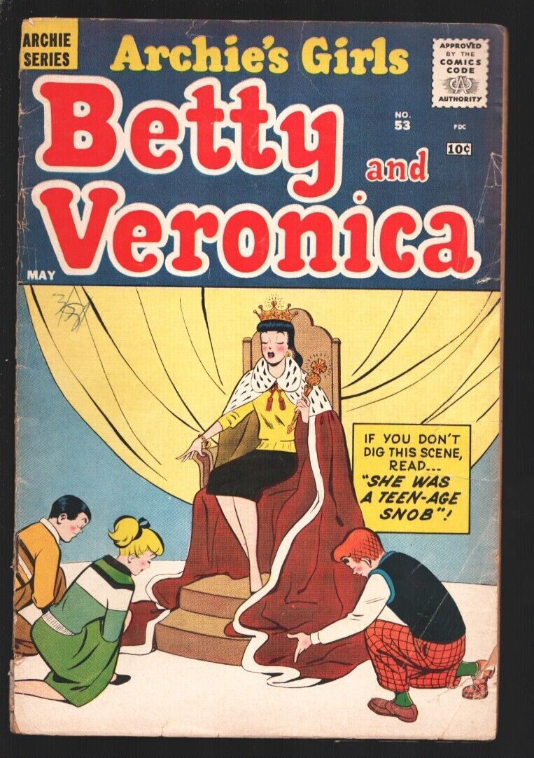 Archie's Girls Betty & Veronica #53 1960-She Was A Teen-age Snob-Jack ...