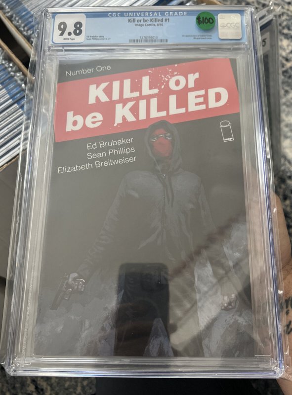 Kill or Be Killed #1 CGC 9.8 (Image 2016). Brubaker / Phillips. 1st ...