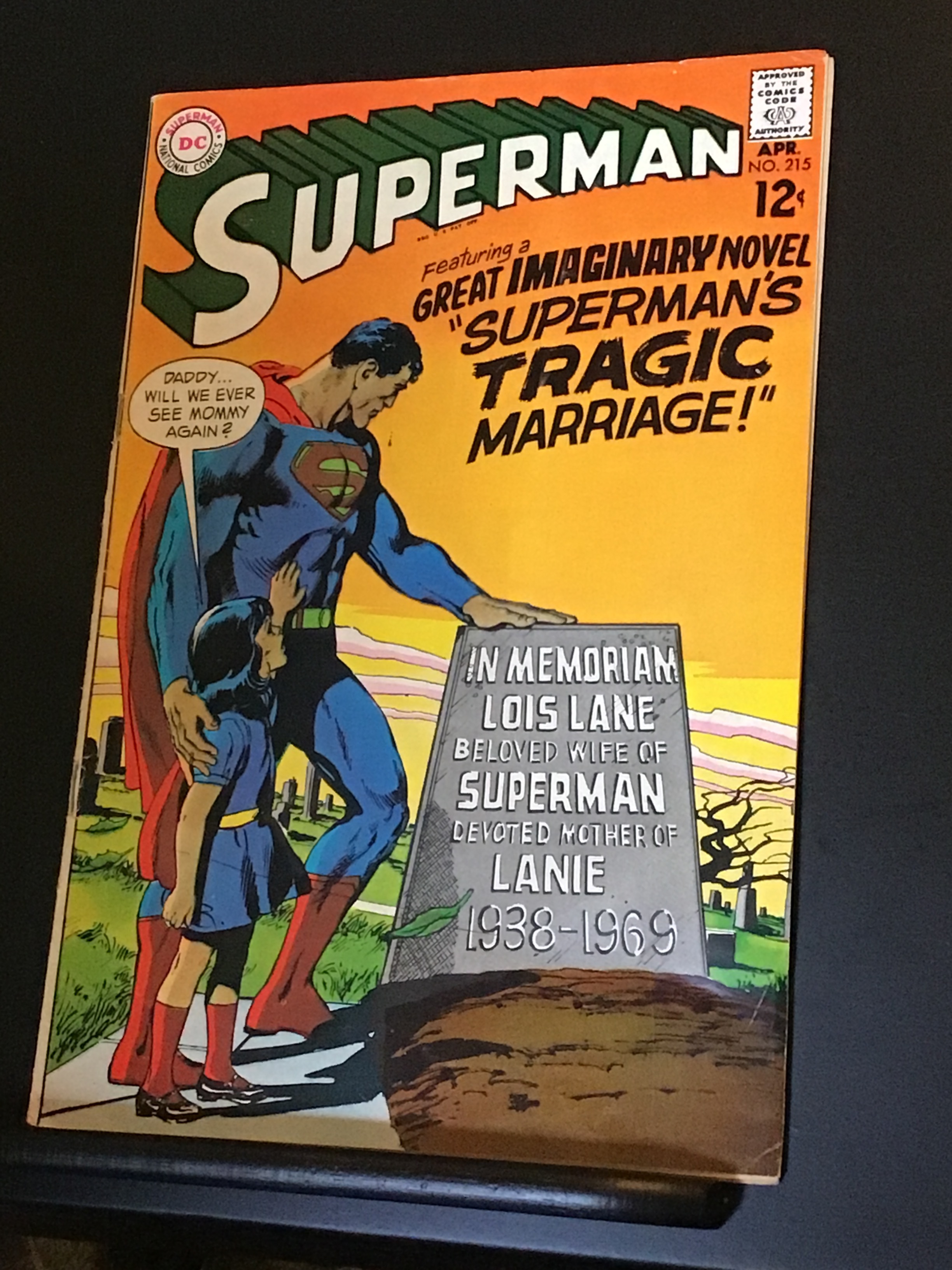 Superman #215 (1969) Very sharp death of Lois Lane cover! | Comic Books ...
