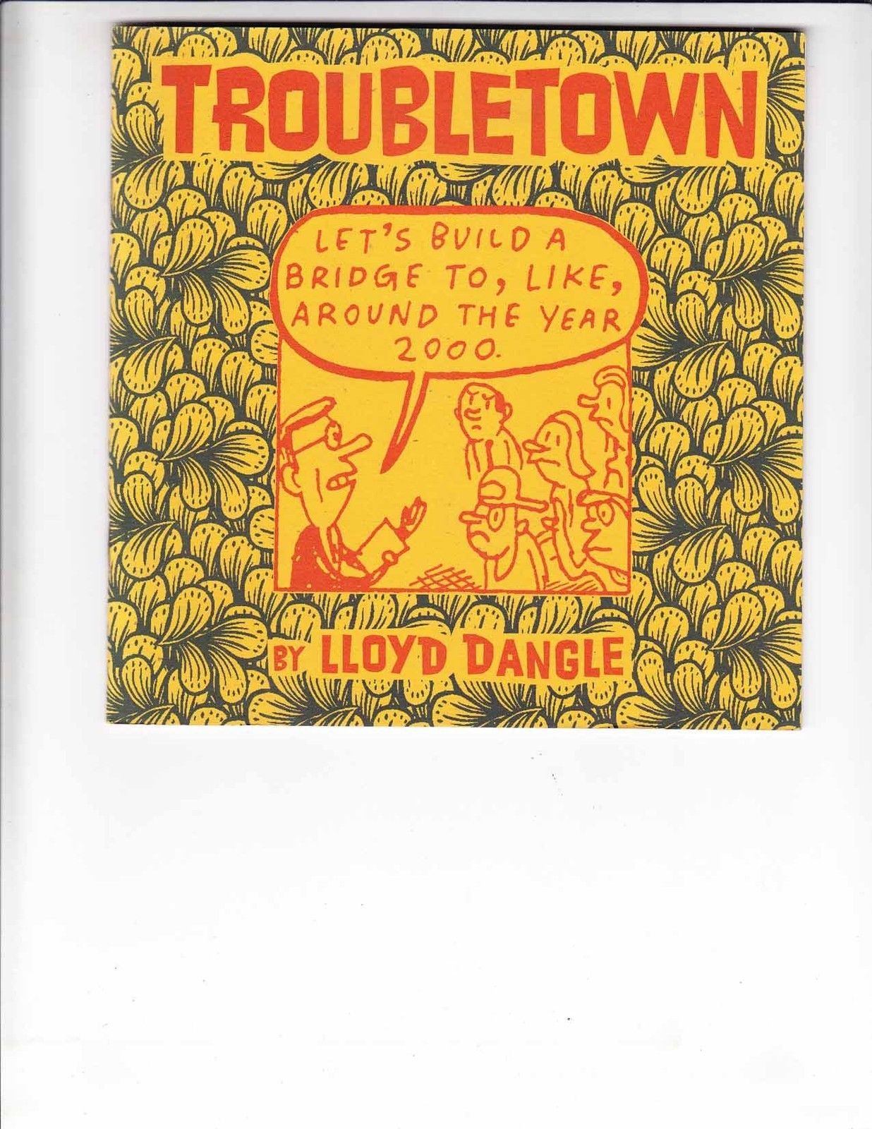Troubletown #5 VF/NM lloyd dangle - "focus-group tested" 1997 indy ...