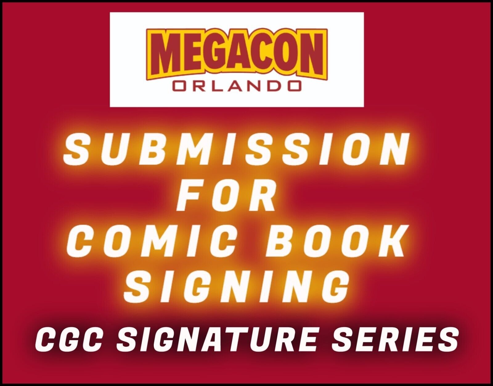 Submission & Service for Chris Campana Signing Event at Megacon 2025 ...