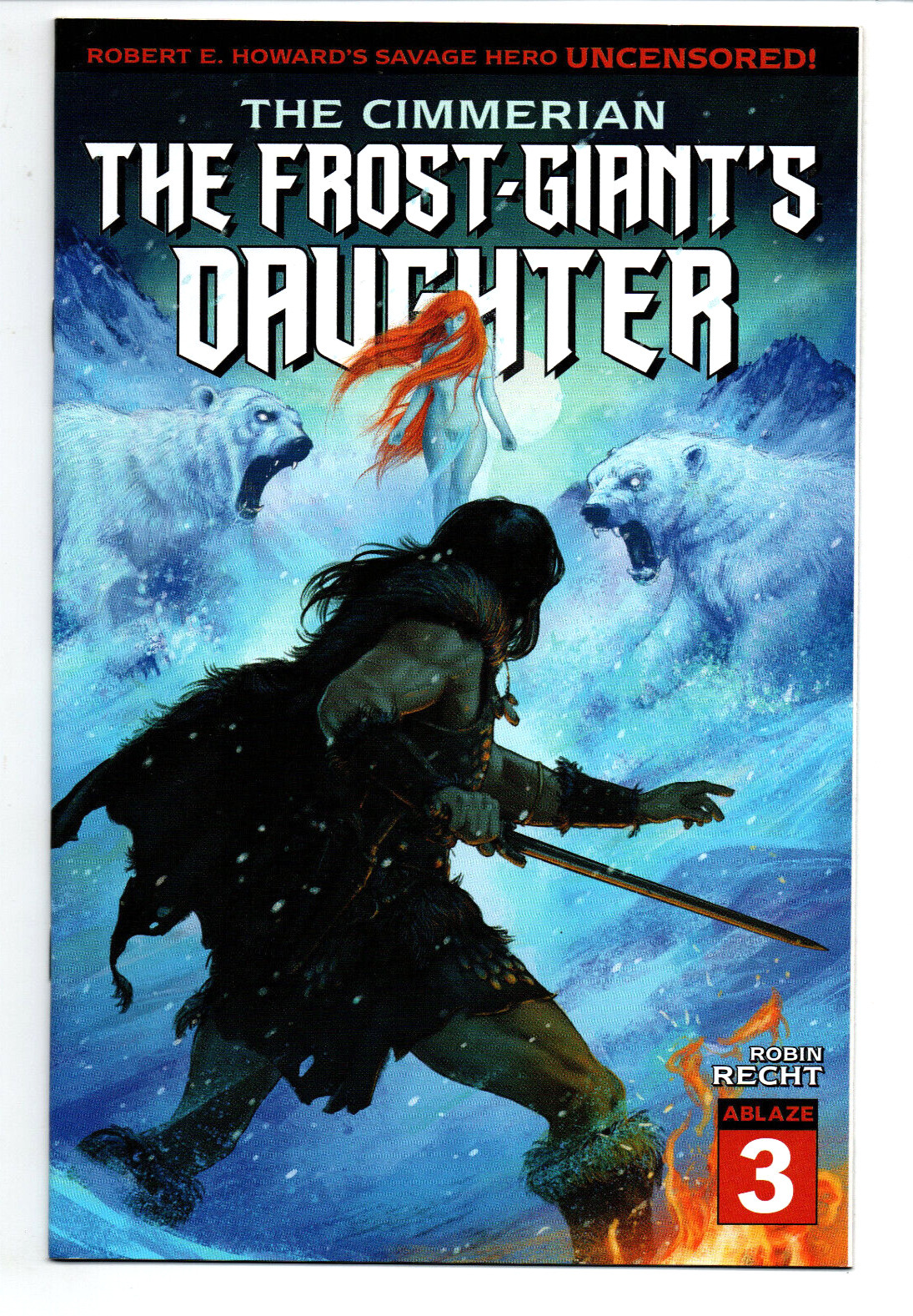 The Cimmerian The Frost Giant's Daughter #1 2 & 3 B Variant Set - Conan - NM | Graphic Novels ...