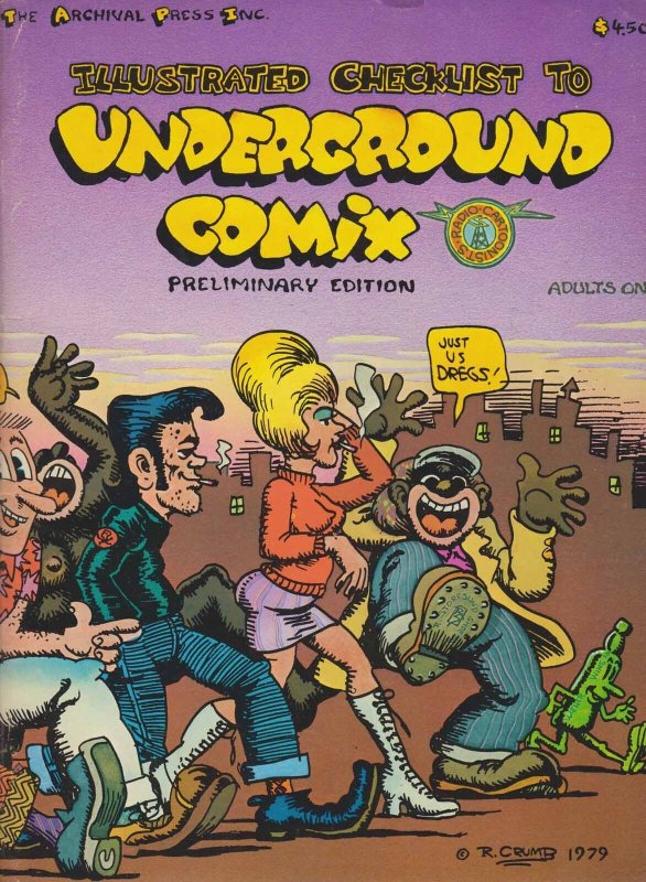 Illustrated Checklist to Underground Comix #1 VF; Archival | Robert ...