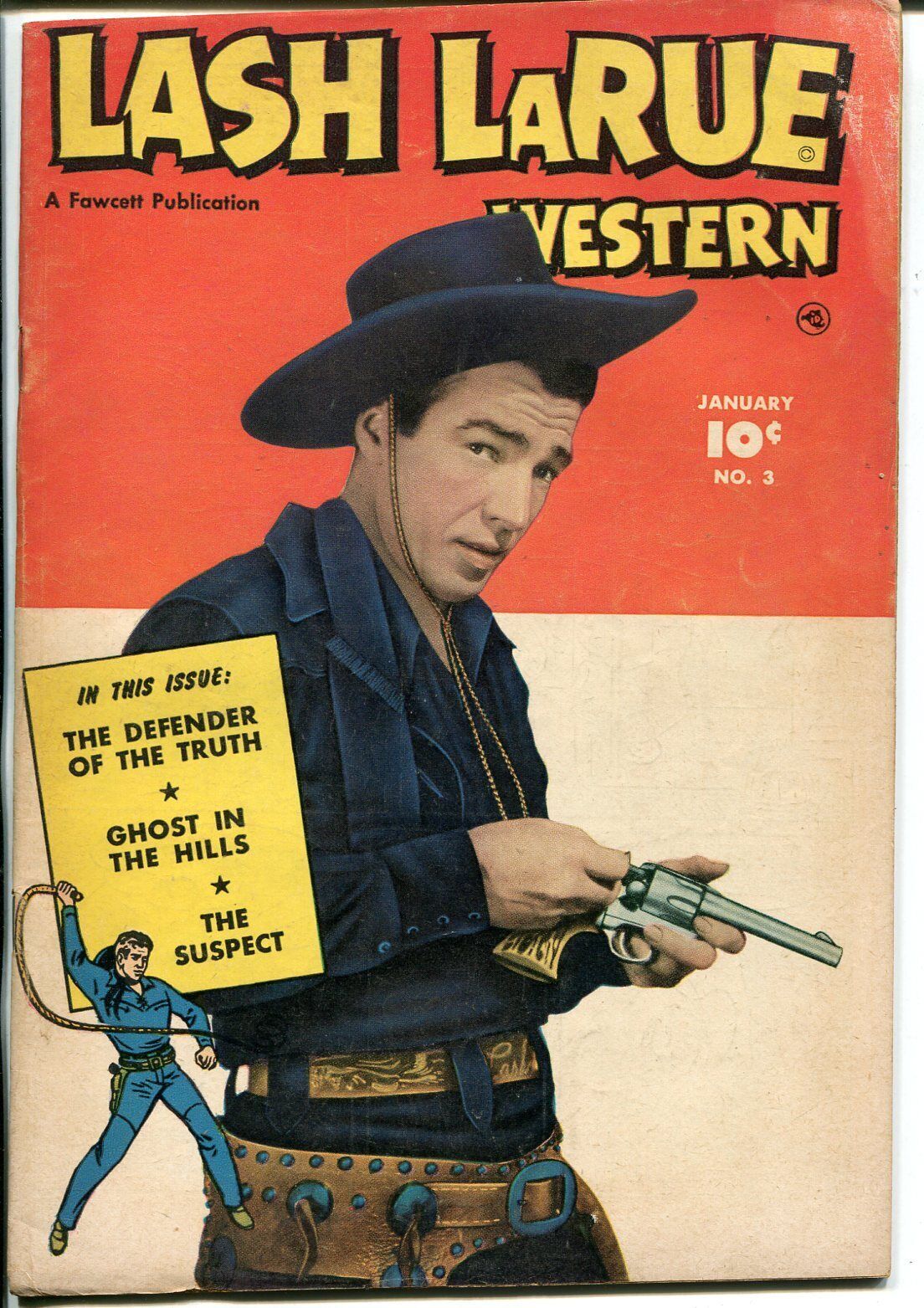 Lash LaRue Western #3 1950-Fawcett-B-Western film star-photo covers-VG ...