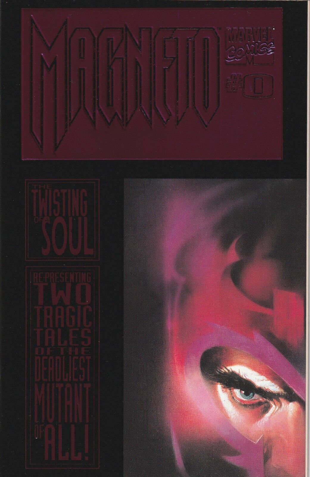Magneto # 0 Foil Embossed Cover A NM Marvel 1993 The Twisting Of A Soul ...