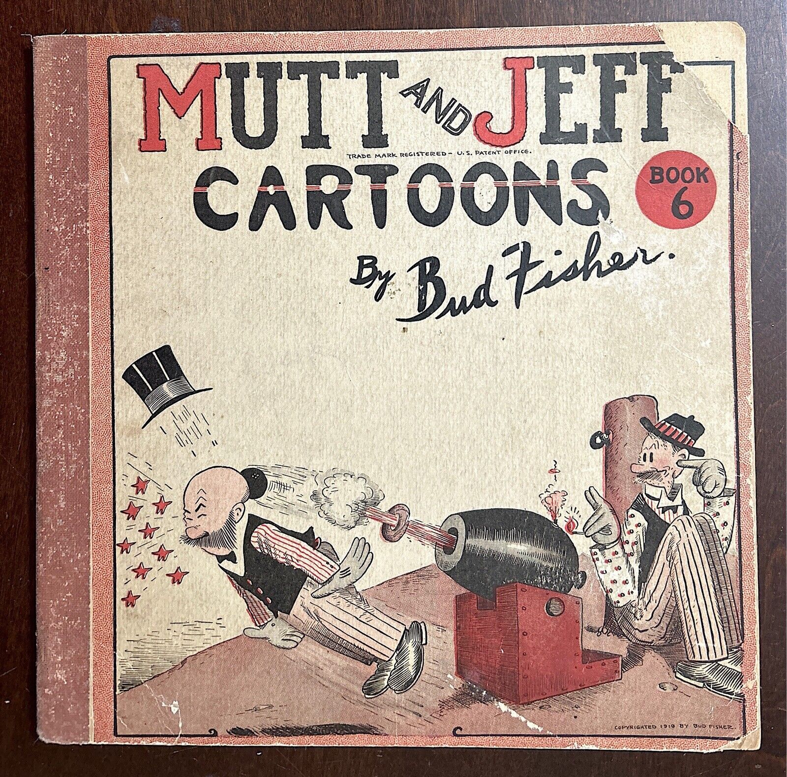 Mutt and Jeff Cartoons by Bud Fisher Book 6 FR 1.0 Cupples & Leon 1919 ...