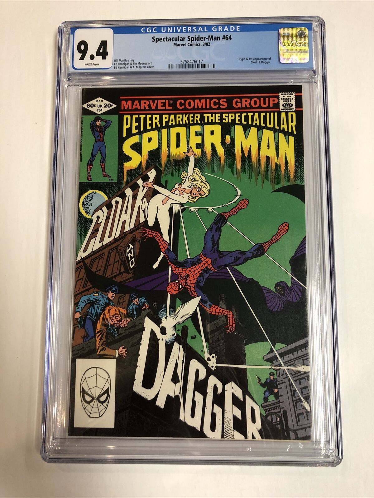 Spectacular Spider-Man (1982) # 64 (CGC 9.4 White ) | 1st app Cloak ...