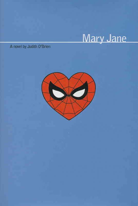 Mary Jane (Novel) HC #1 VF/NM ; Marvel | hardcover Judith O'Brien ...