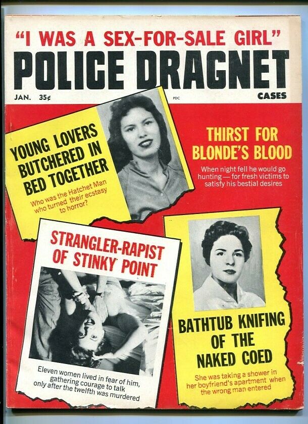 Police Dragnet Cases Jan 1964-Butchered-Knifing-Strangler-Rapist-Blood ...