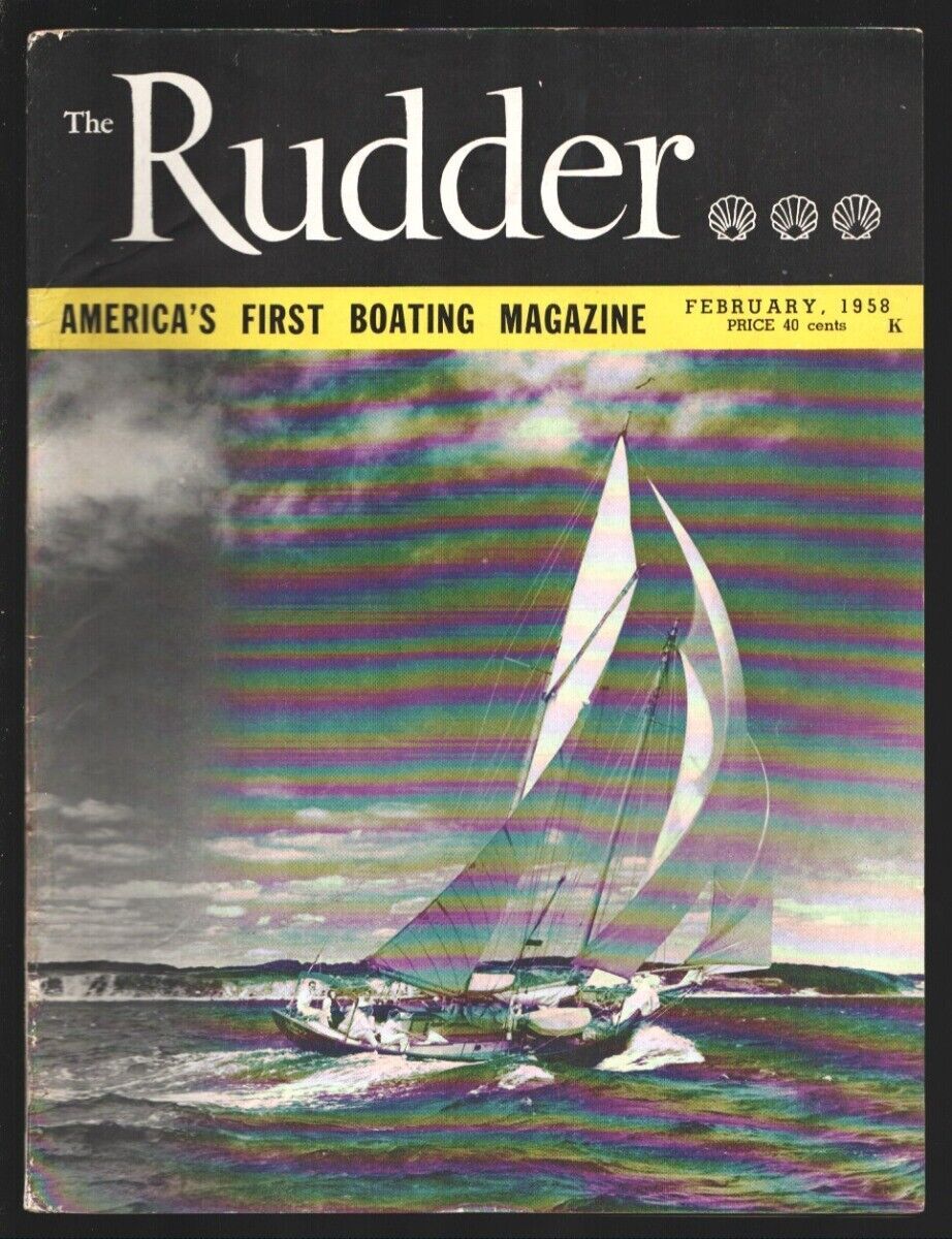 The Rudder 2/1958-America's First Boating Magazine -Photos, stories ...