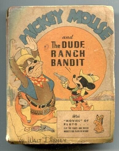 Mickey Mouse and the Dude Ranch Bandit Big Little Book 1945 | Comic ...