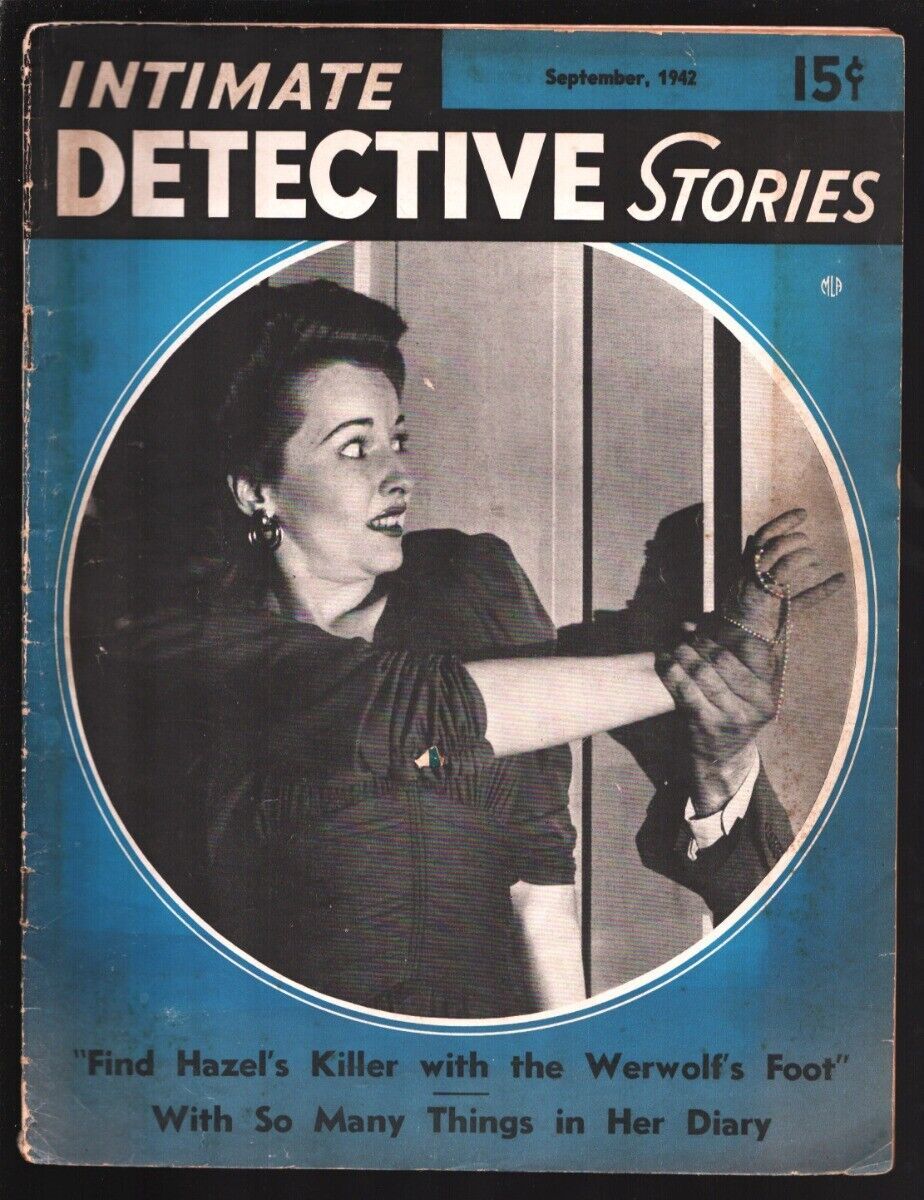 Intimate Detective Stories 9/1942Killer With the Werewolf Foot-How to ...