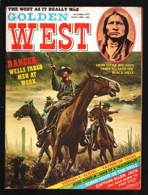 Golden West 1/1972-Stagecoach-Wells Fargo Menn at Work-Stephen F ...