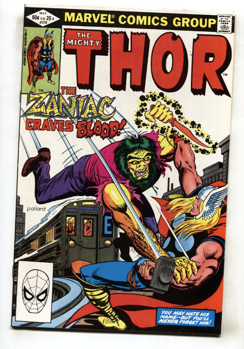 Thor #319--1982--1st appearance of ZANIAC--comic book--MARVEL | Comic ...