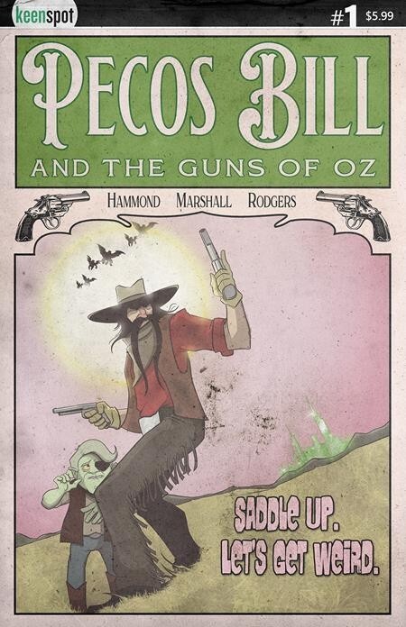 Pecos Bill and the Guns of Oz #1 Comic Book 2025 - Keenspot | Comic ...