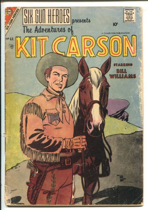 Six-Gun Heroes #44 1957-Kit Carson- Bill Williams TV series-Daniel ...