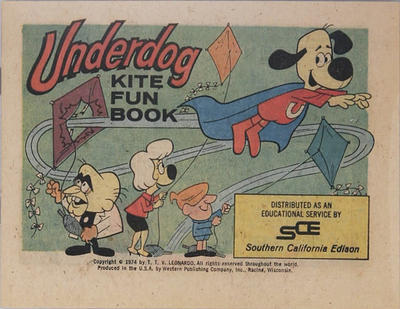 Underdog Kite FUN Book #01 (1973) Southern Calif. Edison | Bronze AGE ...