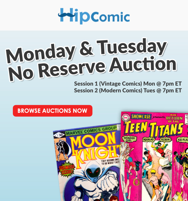 The 128th HipComic No Reserve Auction Event / The 128th HipComic No ...