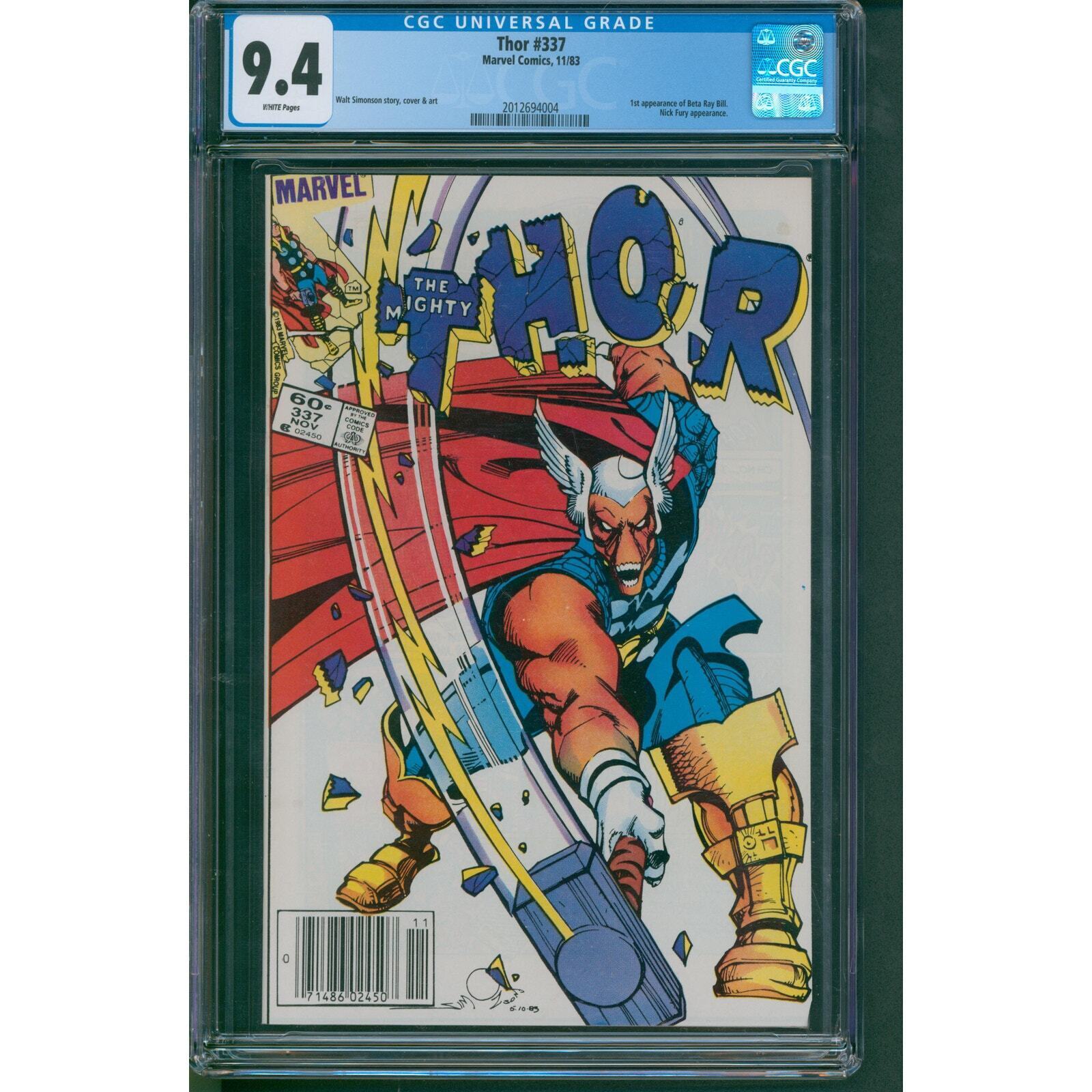 Thor #337 1st appearance of Beta Ray Bill CGC 9.4! Newsstand | Comic ...