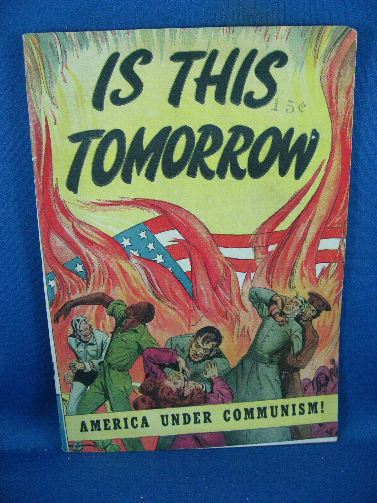 IS This Tomorrow ? F- First Print Anti Communism Promo POP Wow! 1947 ...