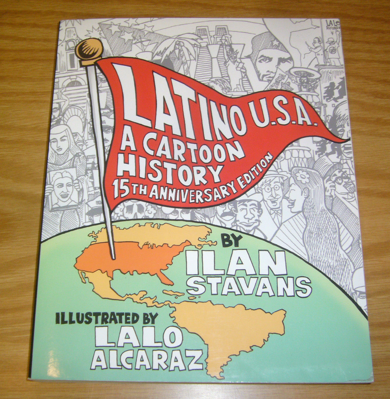 Latino USA: A Cartoon History SC VF 15th anniversary edition - stavans ...