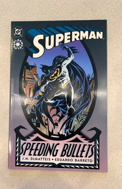 Superman: Speeding Bullets (1993) Batman / Superman Elseworlds J.M ...