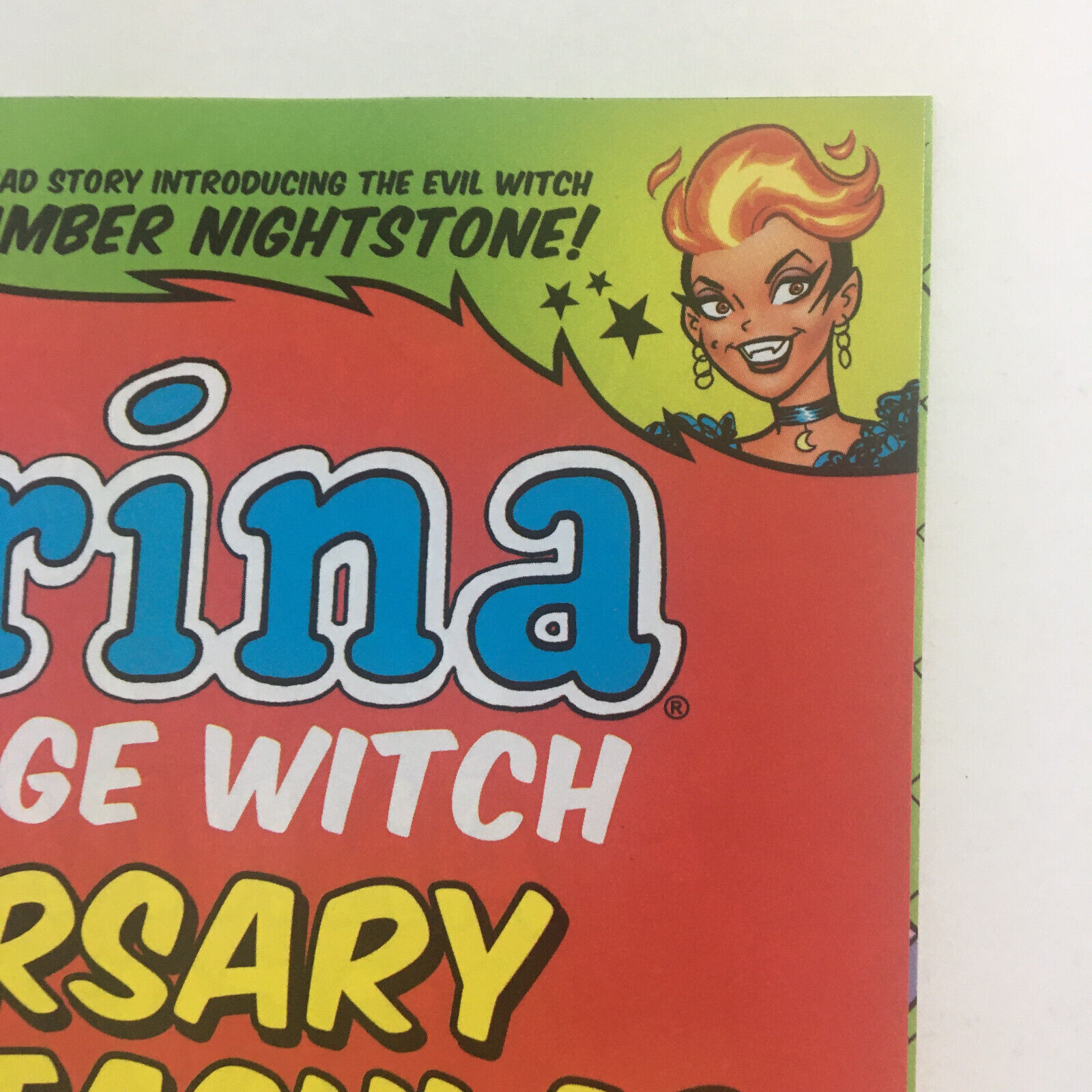 Sabrina The Teenage Witch Anniversary Spectacular #1 1st Amber ...