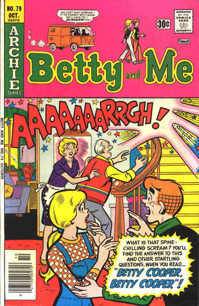 Betty And Me #79 GD ; Archie | low grade comic October 1976 Hippy Van ...