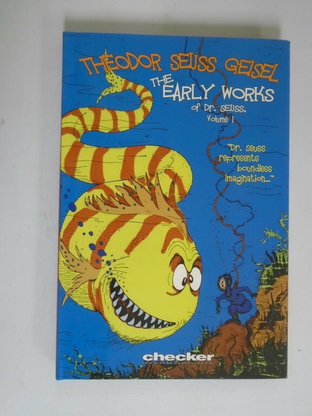 Theodor Seuss Geisel Early Works HC #1 8.0 VF (2005 Checker) | Graphic ...