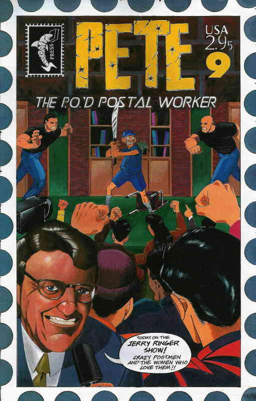 Pete the P.O.'d Postal Worker #9 FN ; Sharkbait | Jerry Springer Spoof | Comic Books - Modern ...