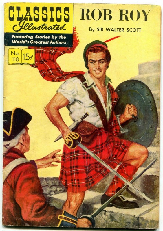 Classics Illustrated #118 HRN 119- Rob Roy- Sir Walter Scott 1st ...