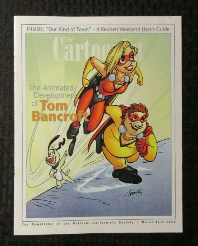 2006 March/April THE CARTOONIST Magazine FVF 7.0 Tom Bancroft / Reuben ...