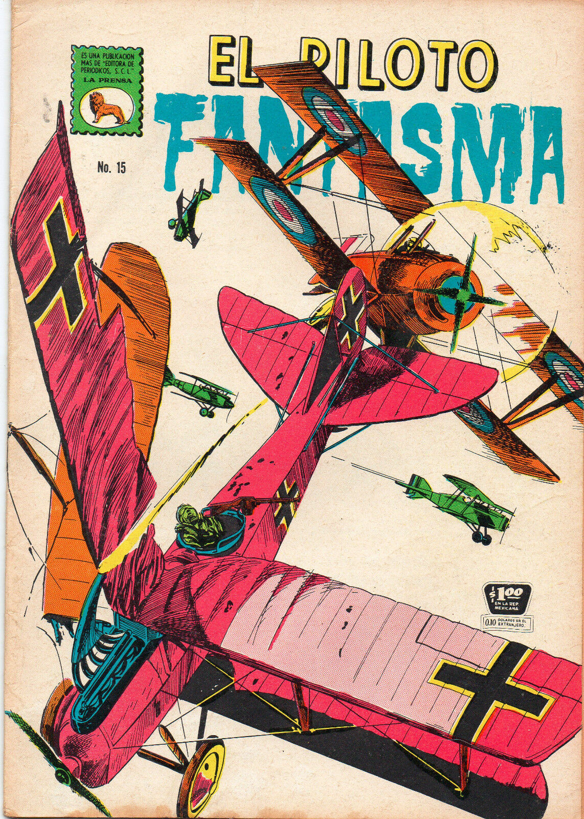 El Piloto Fantasma #15 - Mexican Blackhawk #15 - 1965 (Grade 6.0 ...