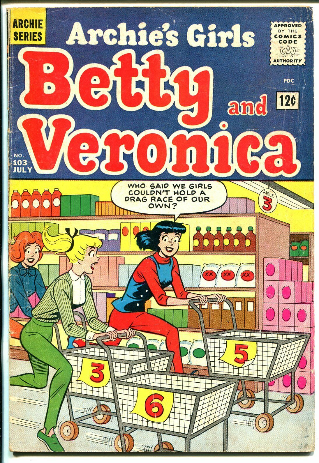 Archie's Girl's Betty And Veronica #103 1964-grocery cart drag race-fun ...