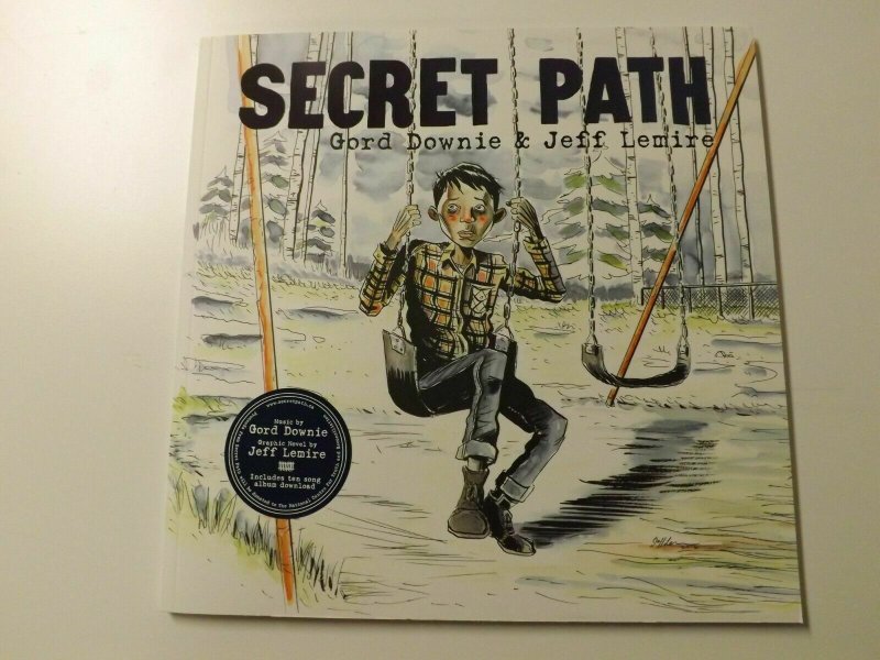 Secret Path Graphic Novel (Gord Downie & Jeff Lemire) with digital ...