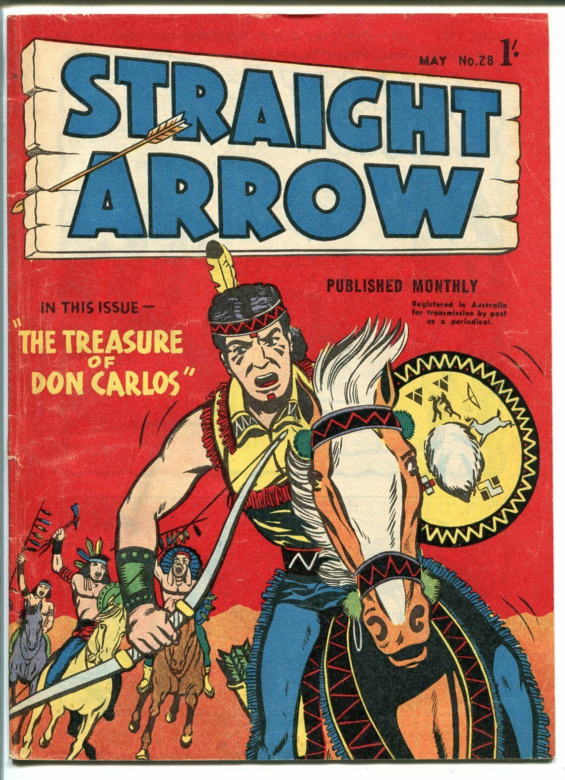 Straight Arrow 28 1957-ME-Black Feather-Indians-Fred Meagher-Australian ...