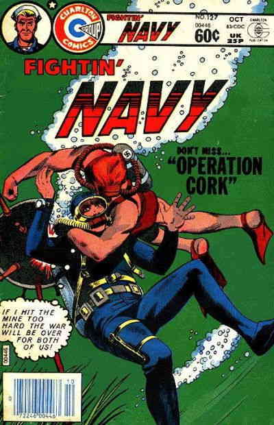 Fightin' Navy #127 FN ; Charlton | vs Nazi Scuba diver | Comic Books ...