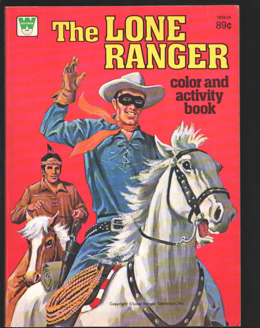 Lone Ranger Color and Activity Book #1659-34 1974-Whitman-Lone Ranger ...