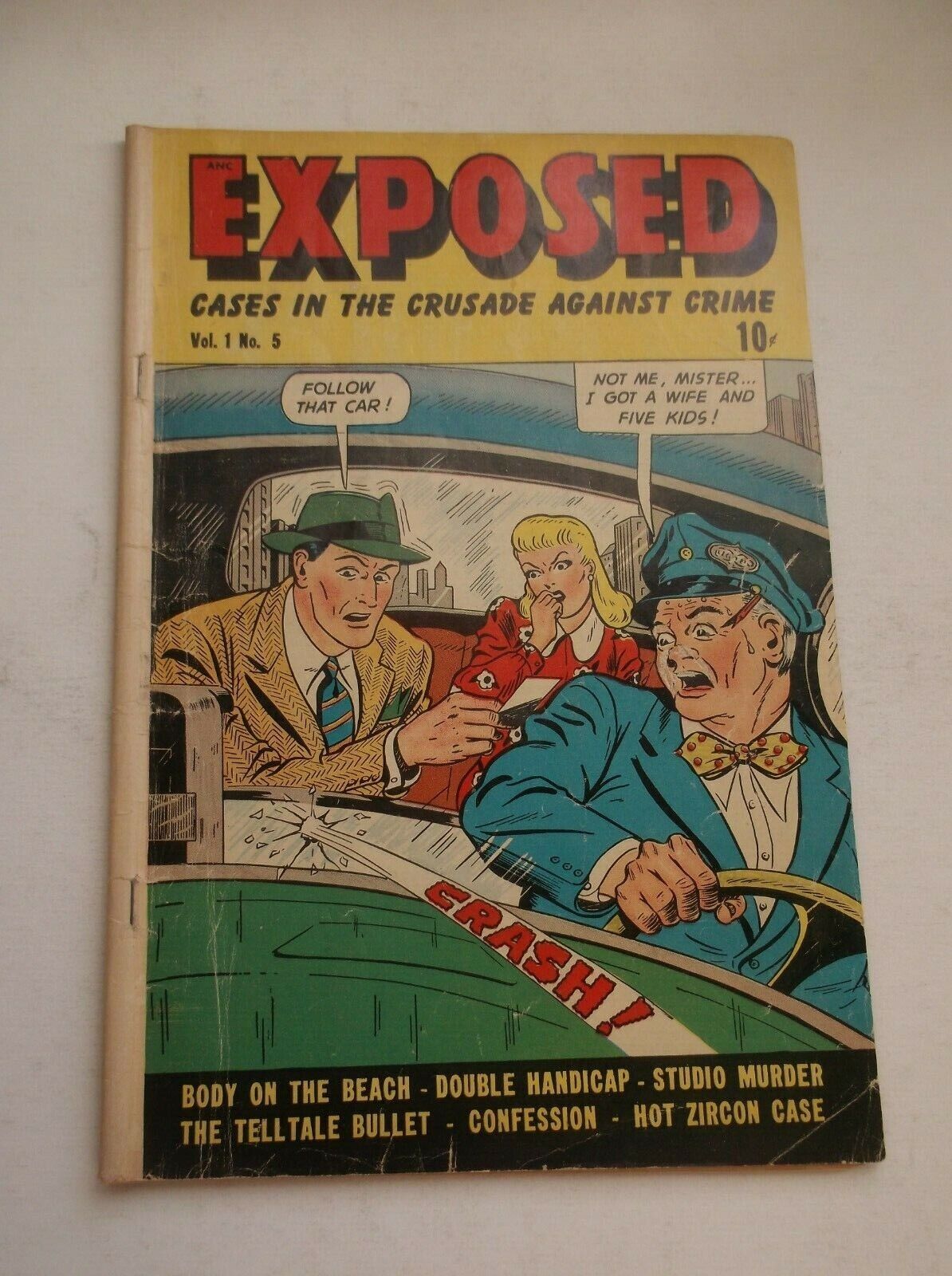 D.S. Publishing CO.: Exposed: Cases in the Crusade Against Crime VOL. 1 ...
